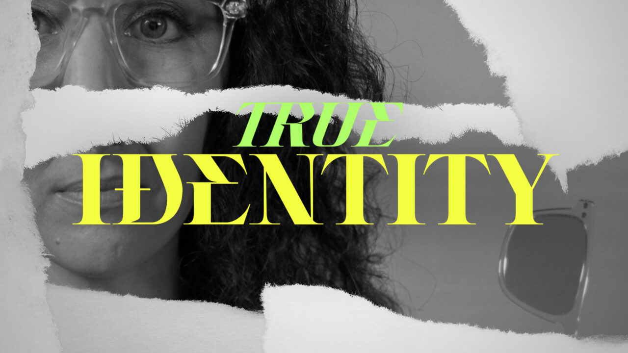 True Identity – Online Sermon Series – Grace Church